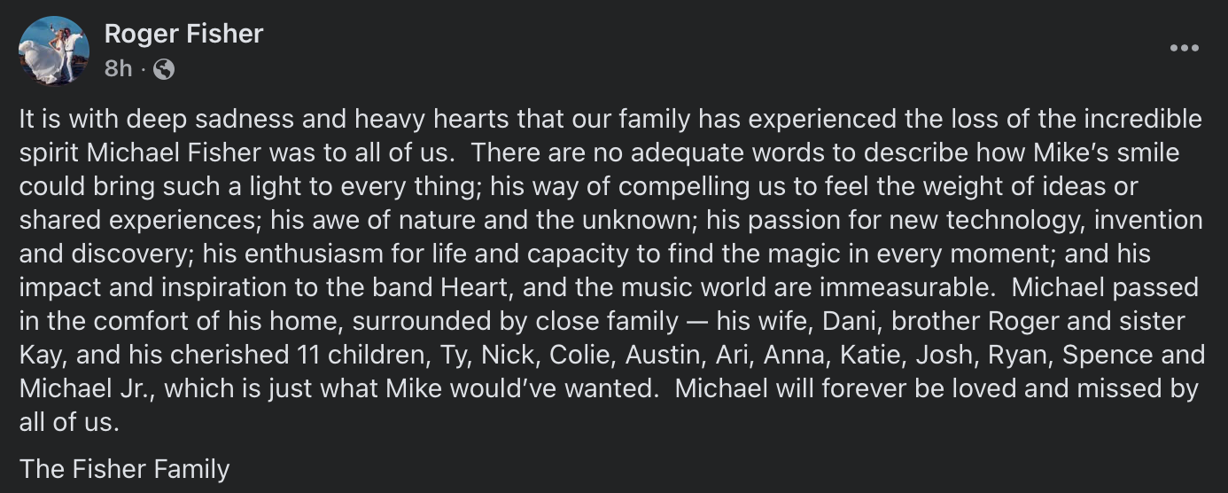 Heart co-founder and producer Micheal Fisher has passed according to ...